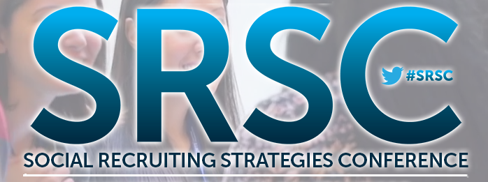 2017 Social Recruiting Strategies Conference (SRSC) Insights: Day 2 ...